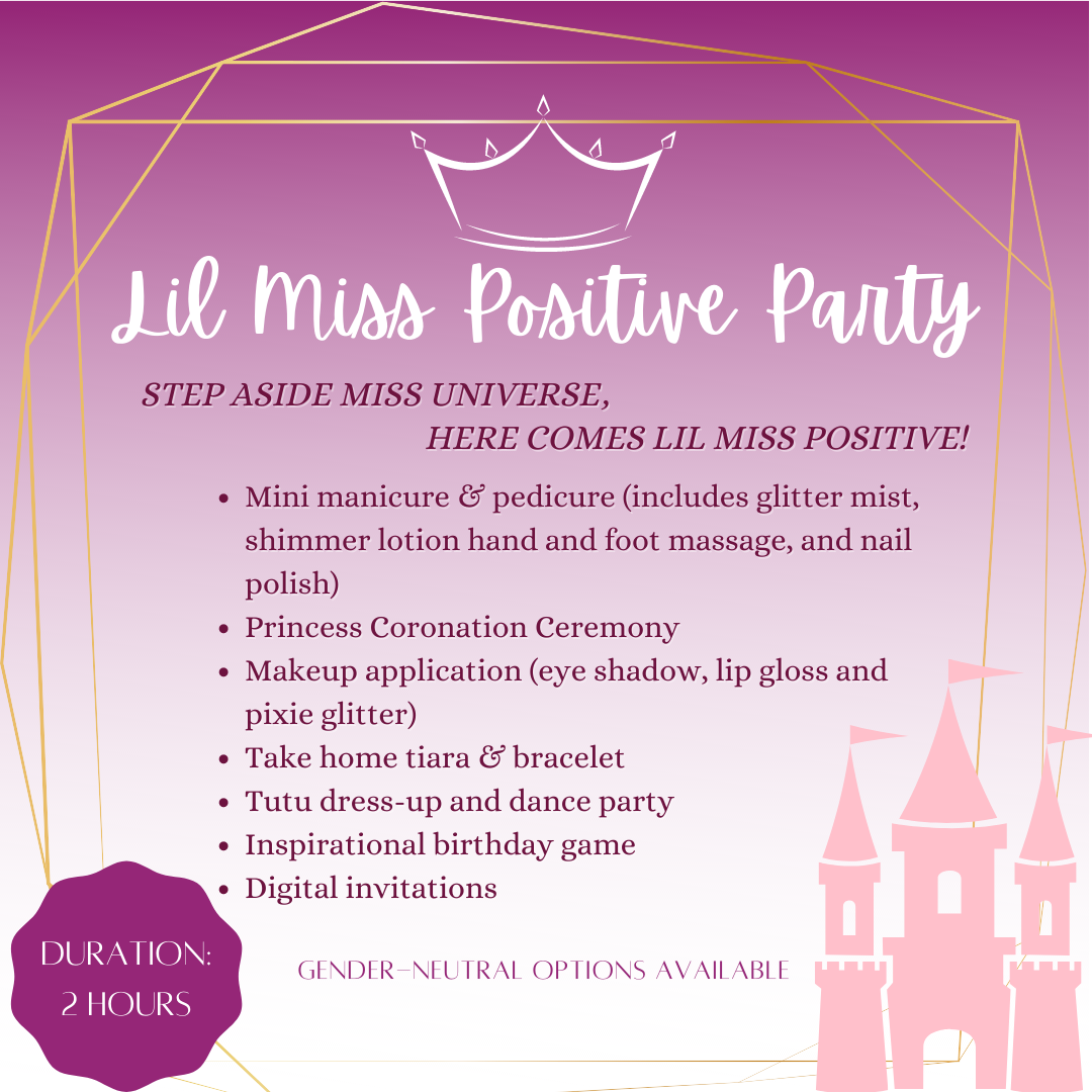 Lil Miss Positive Party – Glama Gal Kids Spa Ajax